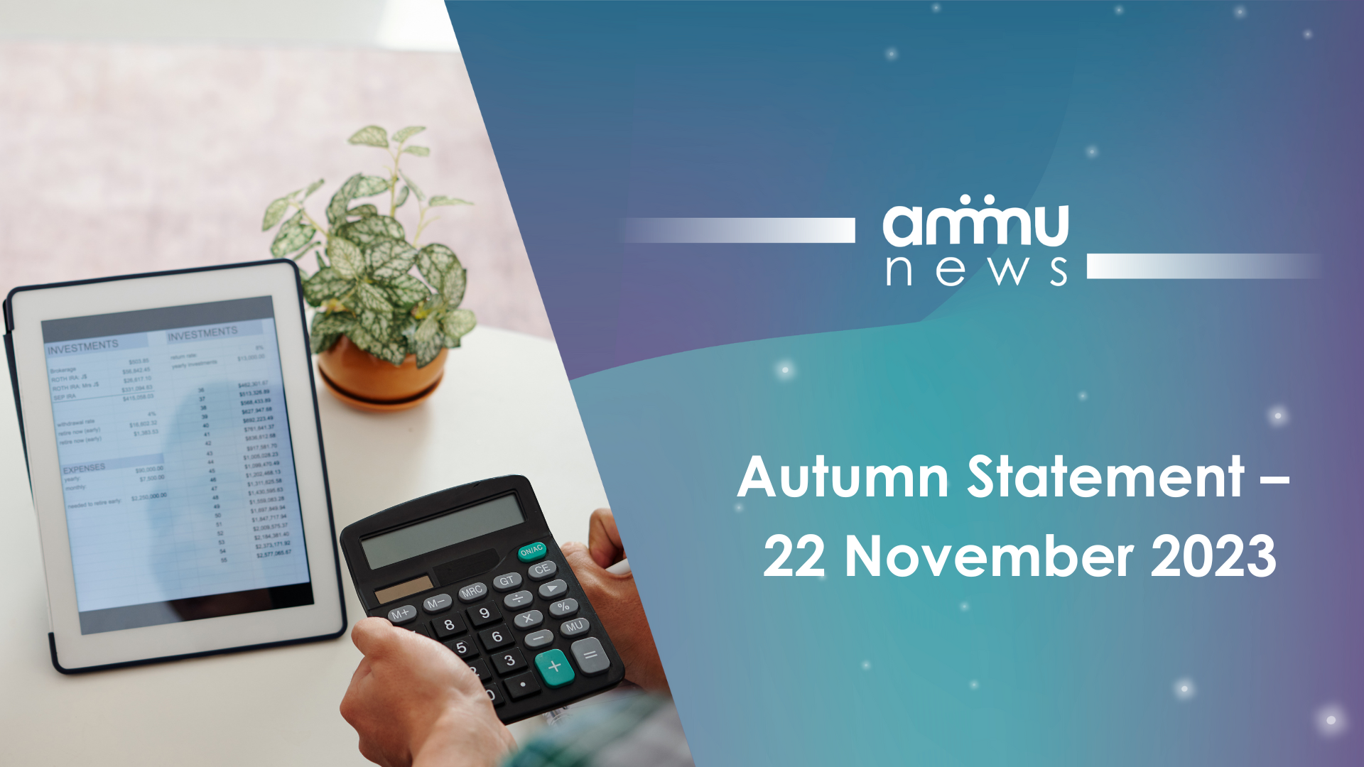 Autumn Statement – 22 November 2023 : ammu